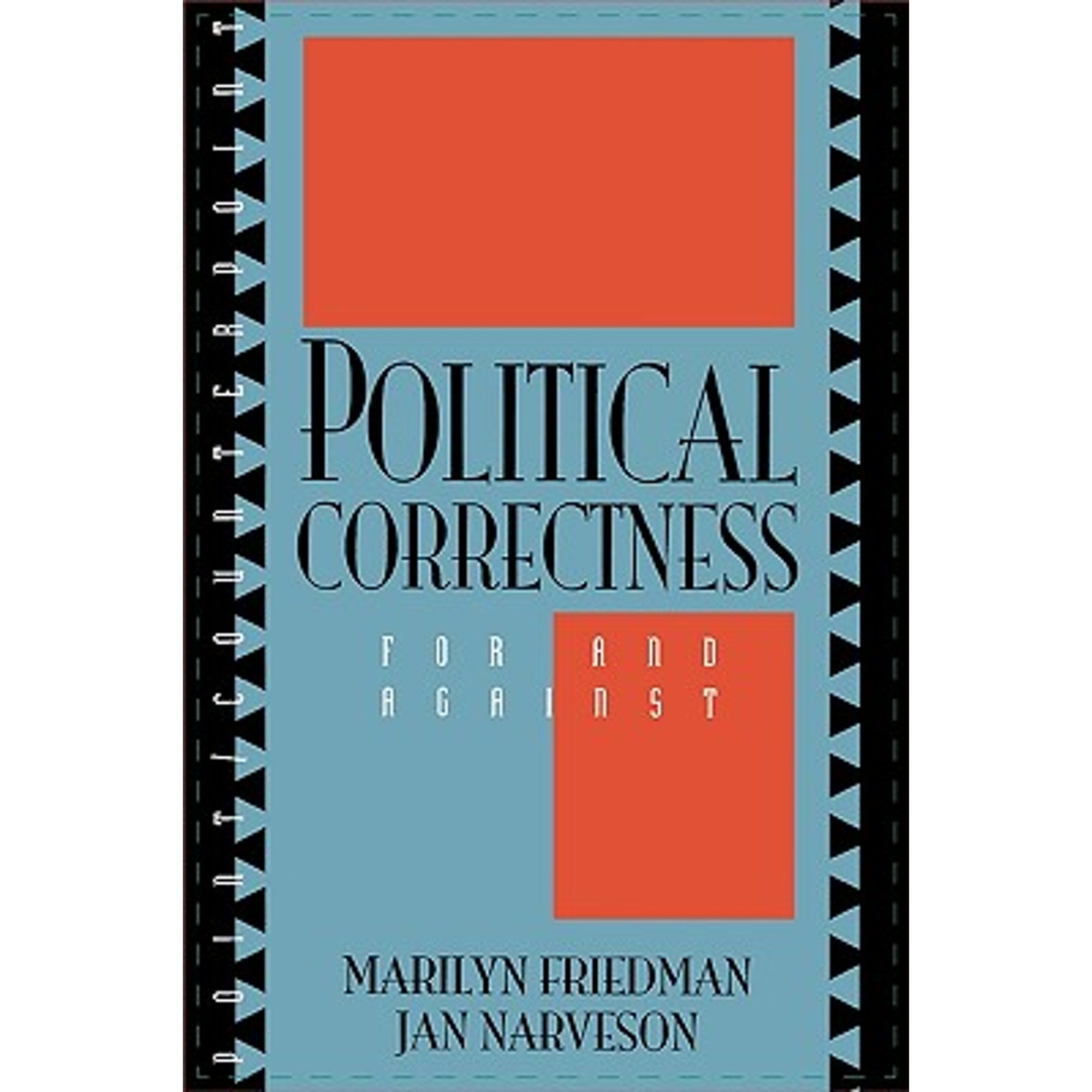 Pre-Owned Political Correctness: For and Against (Paperback) 0847679861 ...