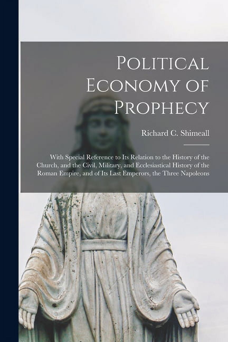 Political Economy of Prophecy: With Special Reference to Its Relation ...