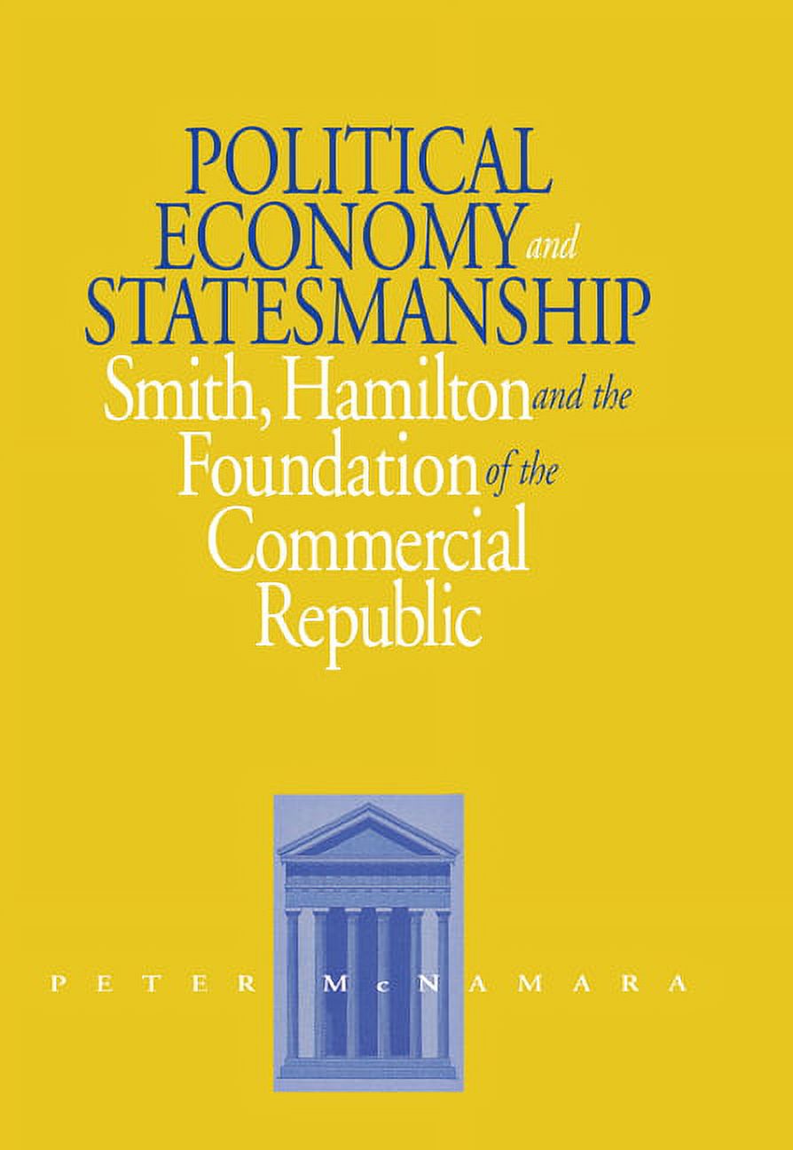 Political Economy and Statesmanship, (Hardcover) - Walmart Business ...