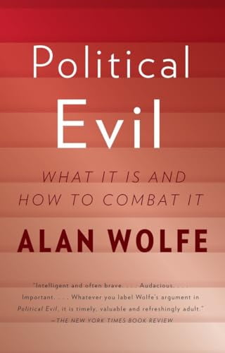 Pre-Owned Political Evil: What It Is and How to Combat It ...