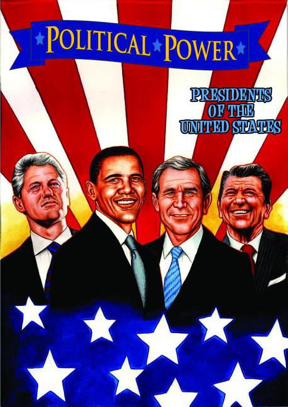 Political Power: Political Power: Presidents of the United States ...
