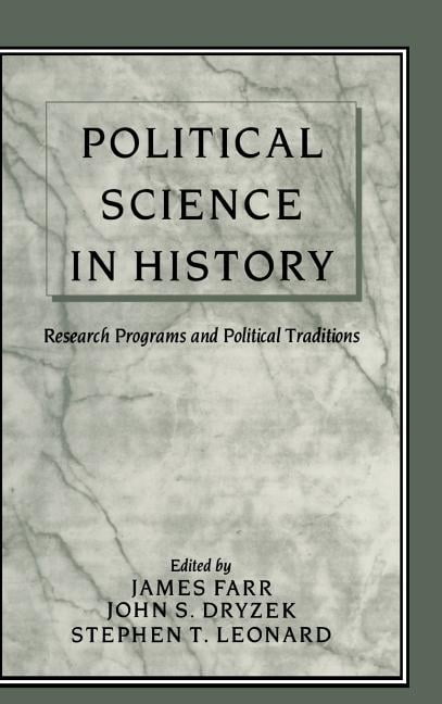 Political Science in History : Research Programs and Political ...