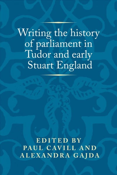 Politics, Culture and Society in Early Modern Britain: Writing the ...