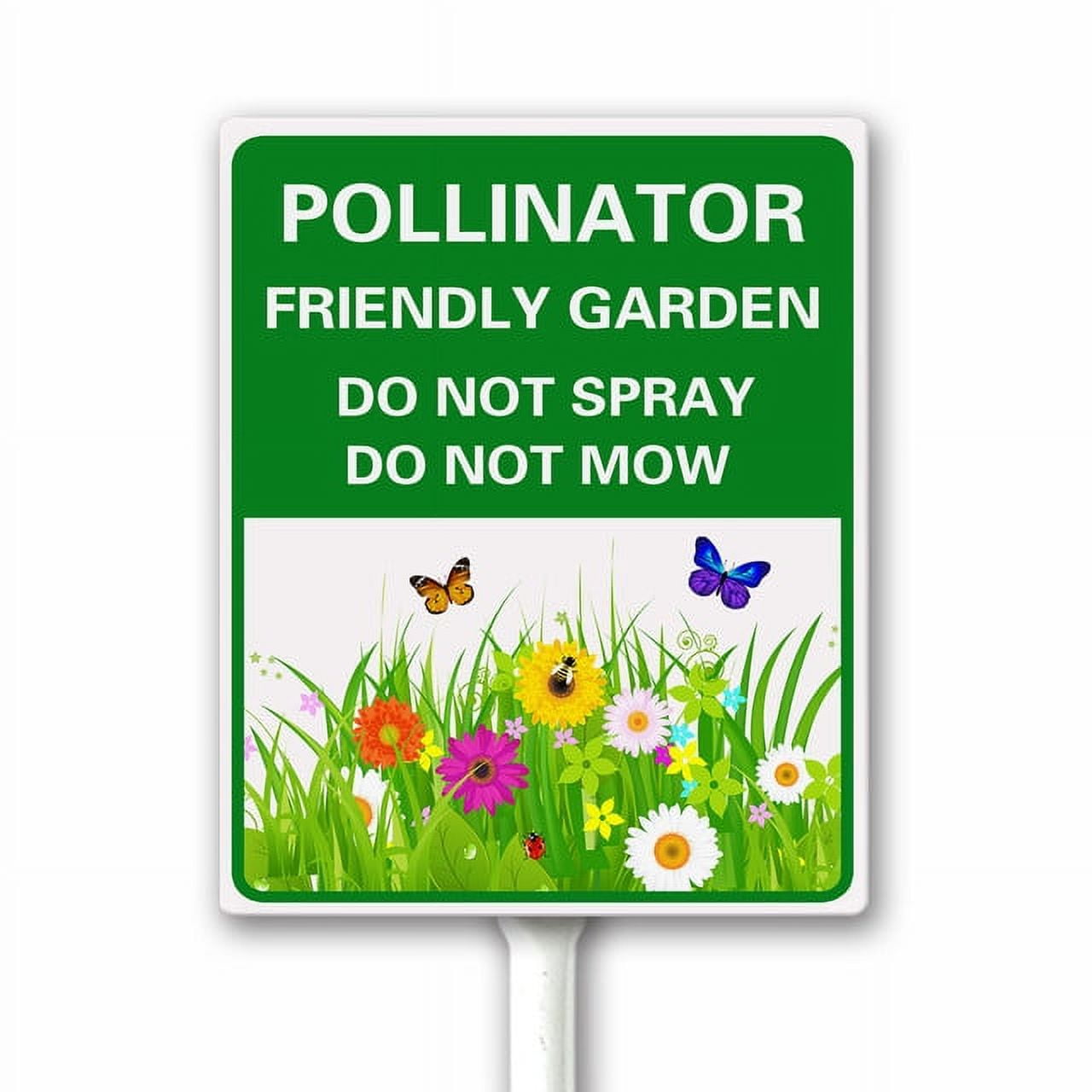 Pollinator Friendly Garden Do Not Spray Do Not Mow Sign, No Mowing ...