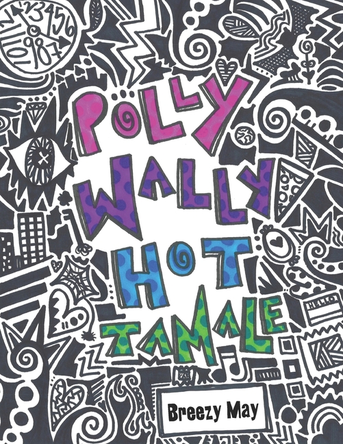 Polly Wally Hot Tamale - Walmart.com