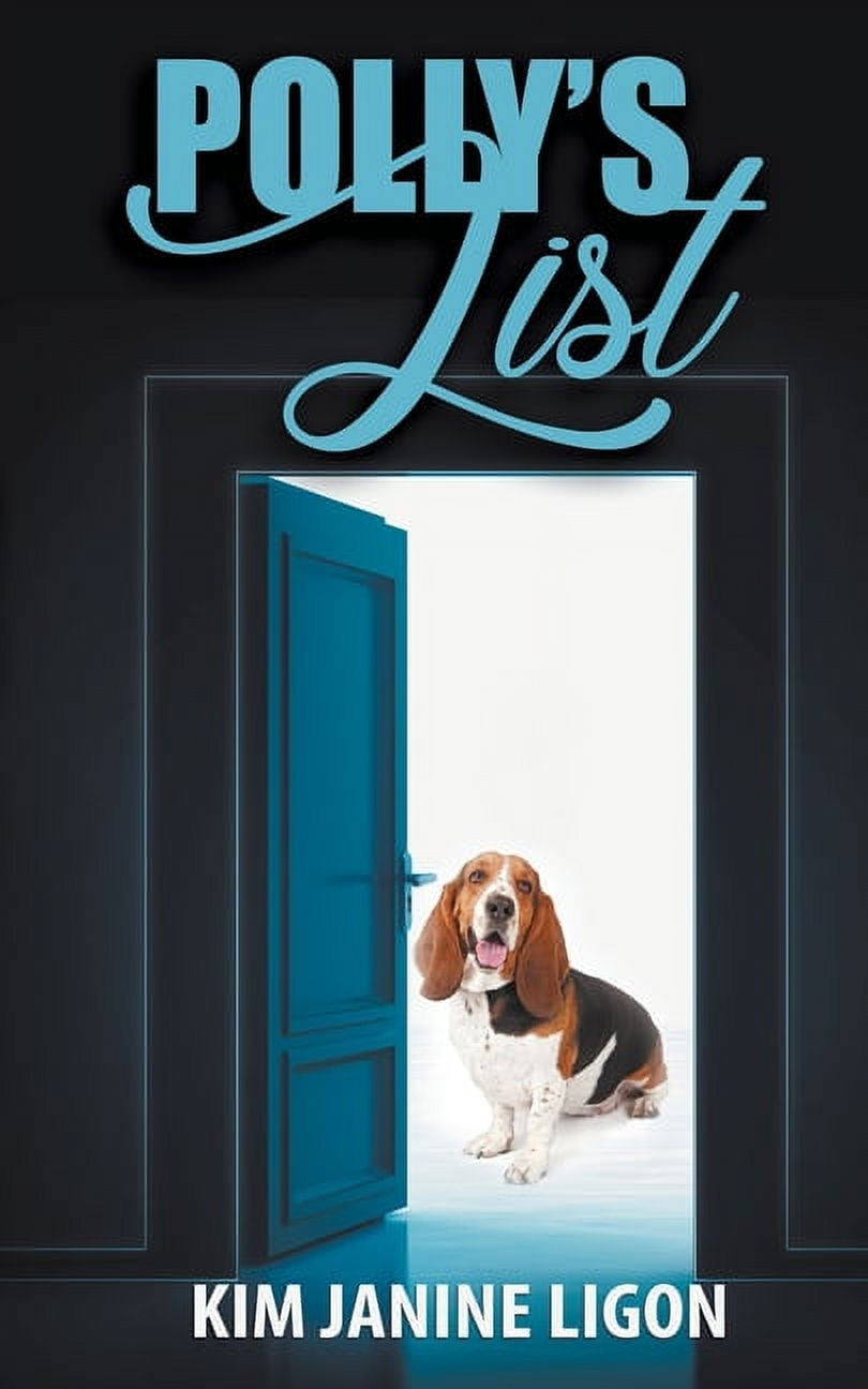 Polly's List (Paperback) by Kim Janine Ligon - Walmart Business Supplies