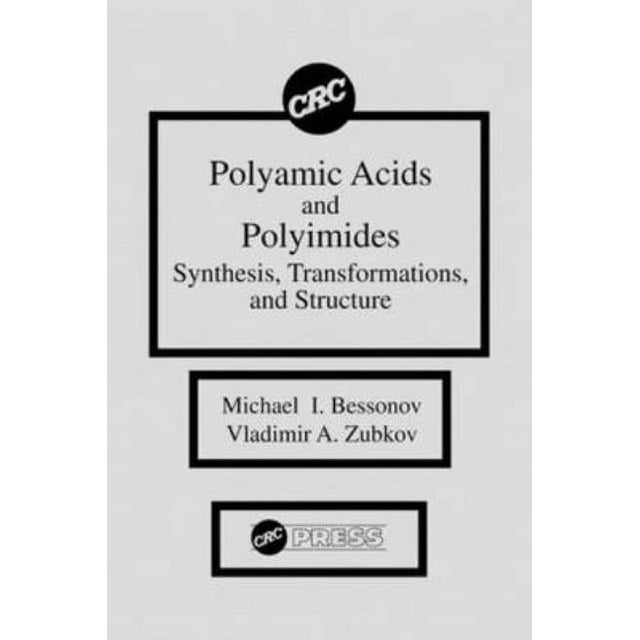 Polyamic Acids and Polyimides: Synthesis, Transformations, and ...