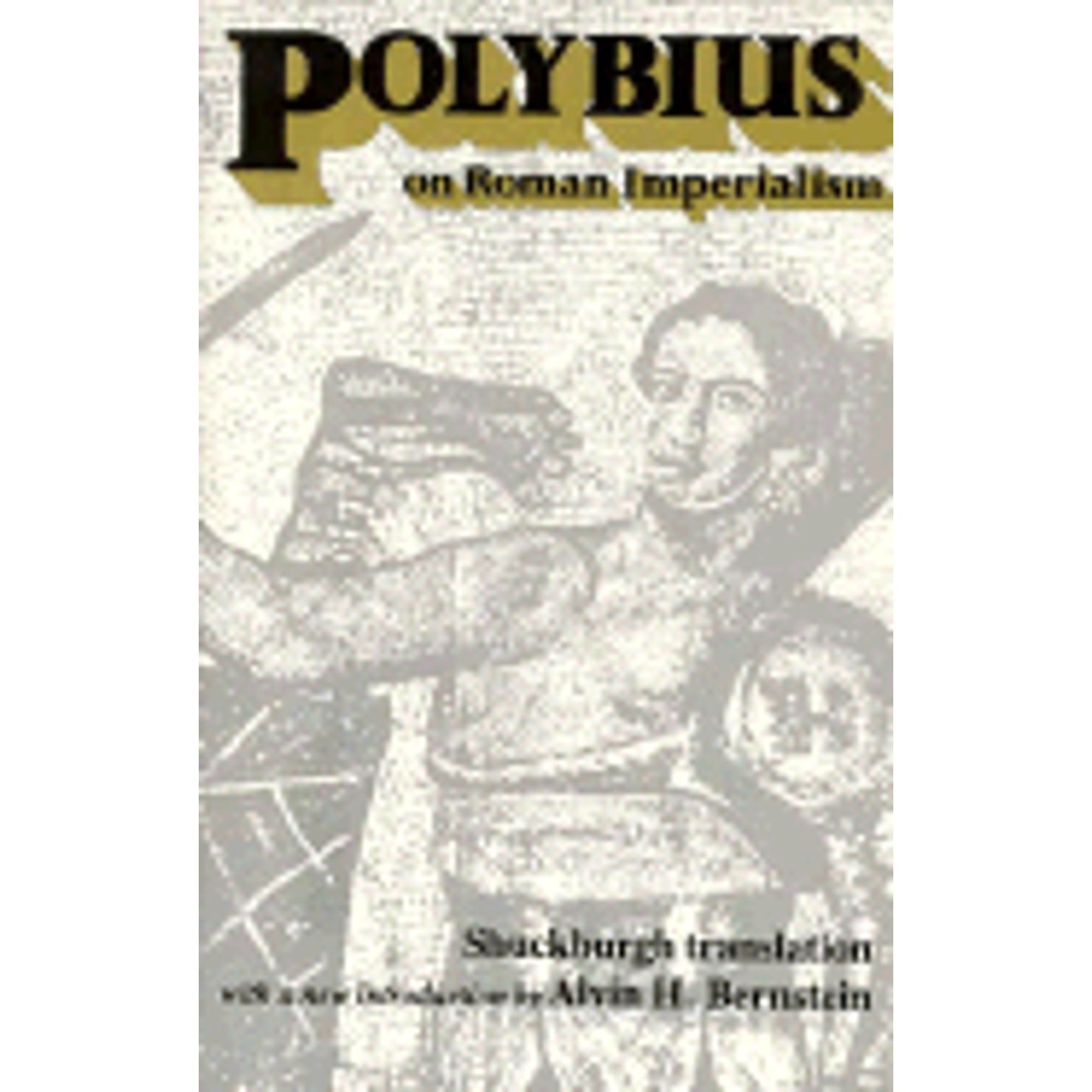 Pre-Owned Polybius on Roman Imperialism (Paperback) 0895269023 ...
