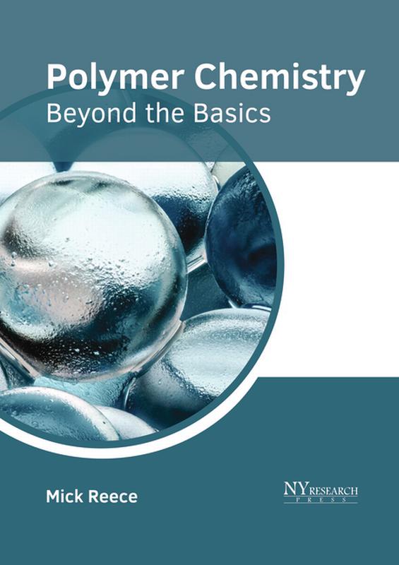 Polymer Chemistry: Beyond the Basics (Hardcover) - Walmart.com