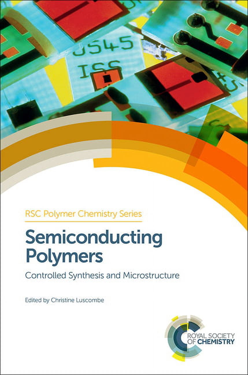 Polymer Chemistry: Semiconducting Polymers: Controlled Synthesis and ...