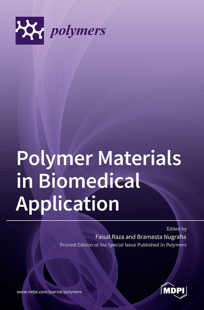 Polymer Materials In Biomedical Application - Walmart.com