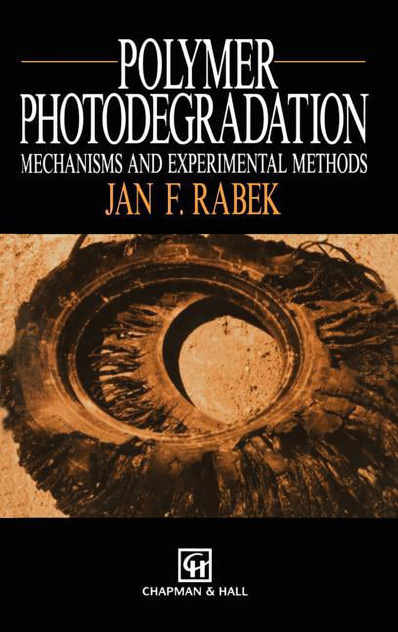 Polymer Photodegradation: Mechanisms and Experimental Methods ...