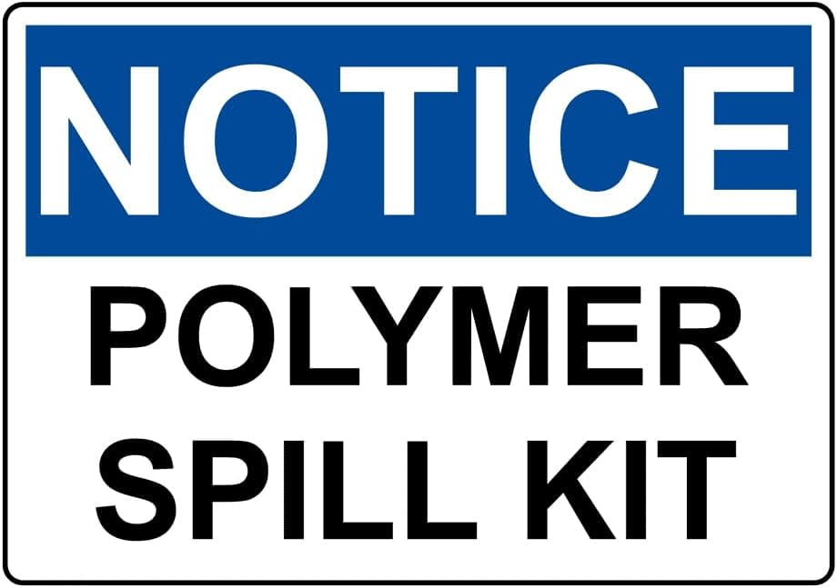 Polymer Spill Kit Sign Spill Clean-Up & Control Signs Style Caution ...