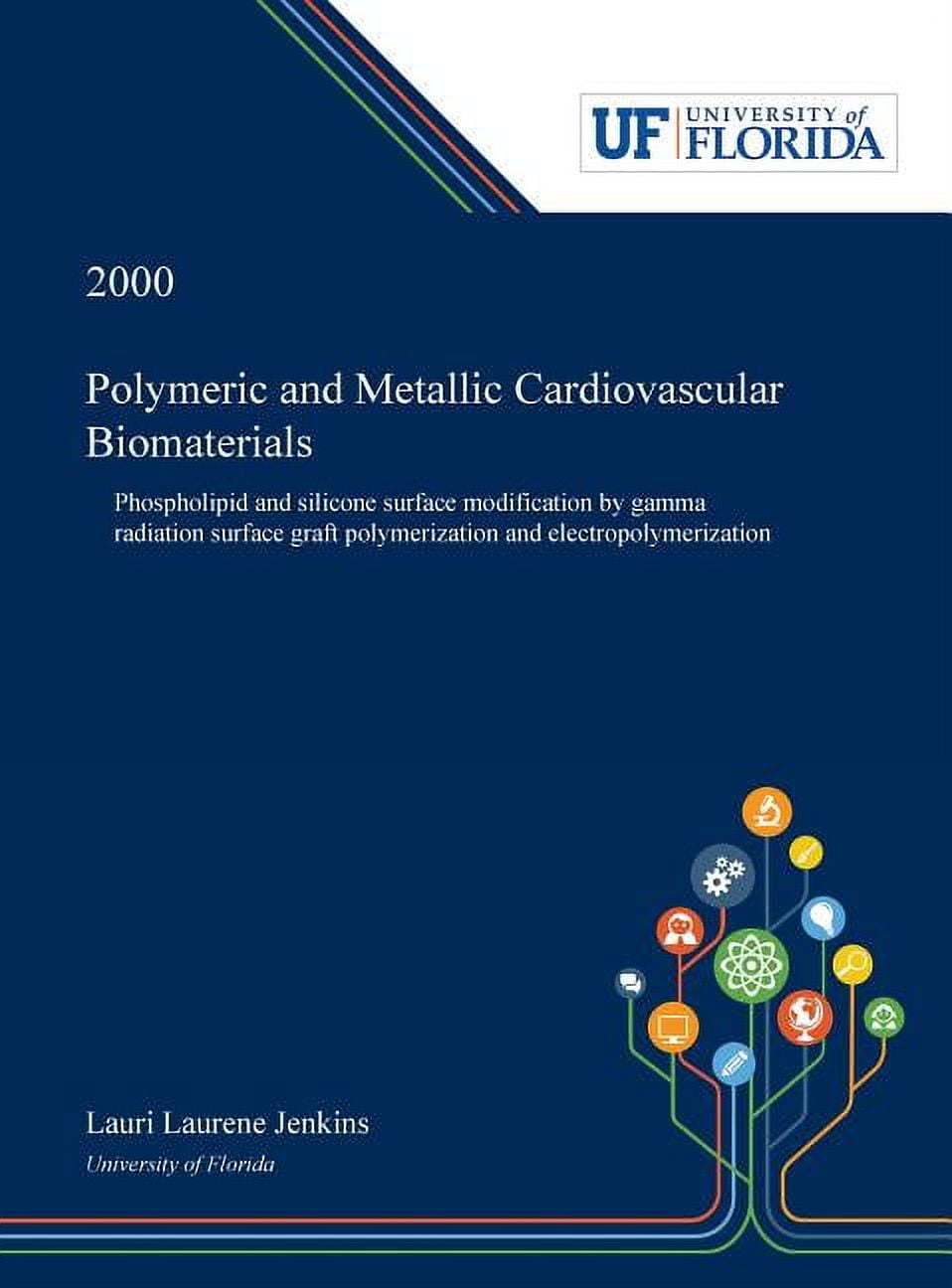 Polymeric and Metallic Cardiovascular Biomaterials: Phospholipid and ...