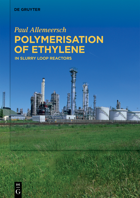 Polymerisation of Ethylene: In Slurry Loop Reactors, (Hardcover ...