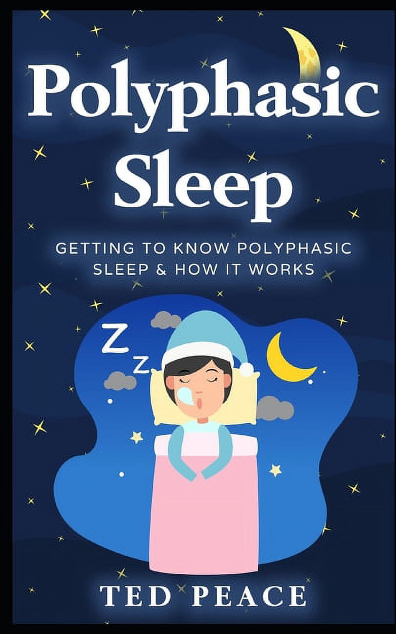 Polyphasic sleep: Getting to Know Polyphasic Sleep & How It Works ...