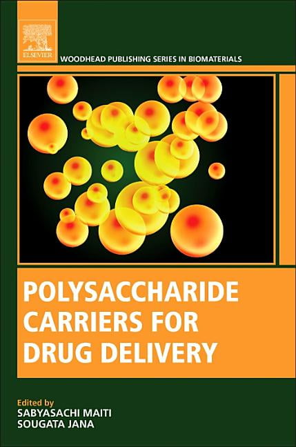 Polysaccharide Carriers for Drug Delivery, (Paperback) - Walmart.com