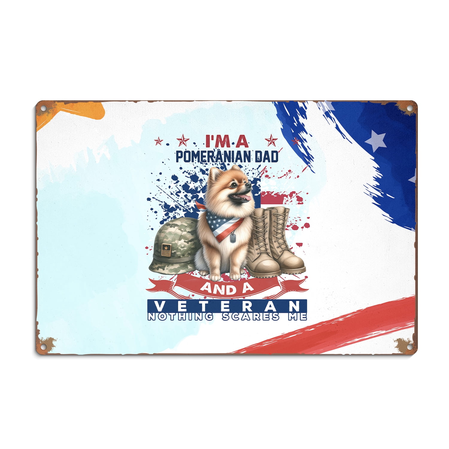 I'm a Pomeranian Dad and a Veteran, Nothing Scares me Happy Father's ...