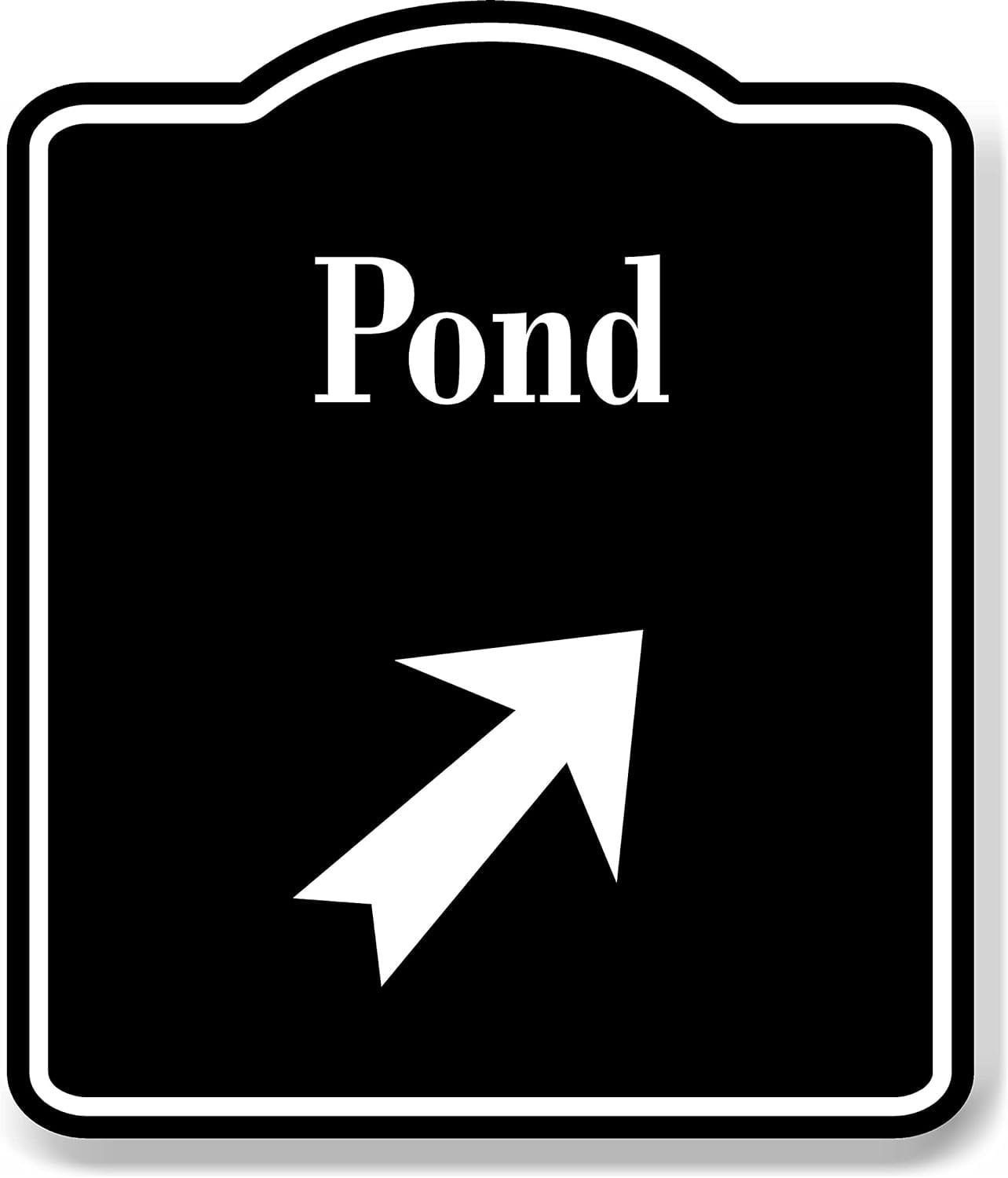 Pond 45 Degree Up Right Arrow BLACK Aluminum Composite Sign, 8.5"x10 ...