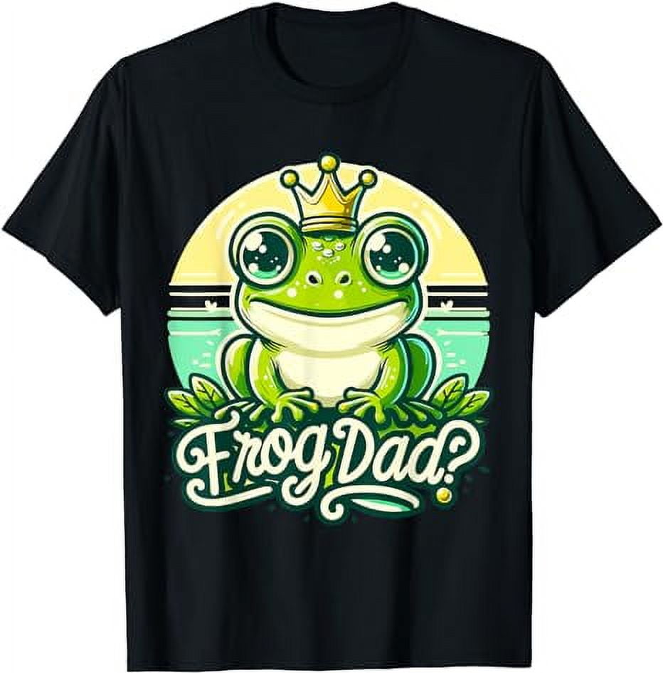 Pond Paternal Frog Dad - Royal Amphibian Design T-Shirt - Walmart.com