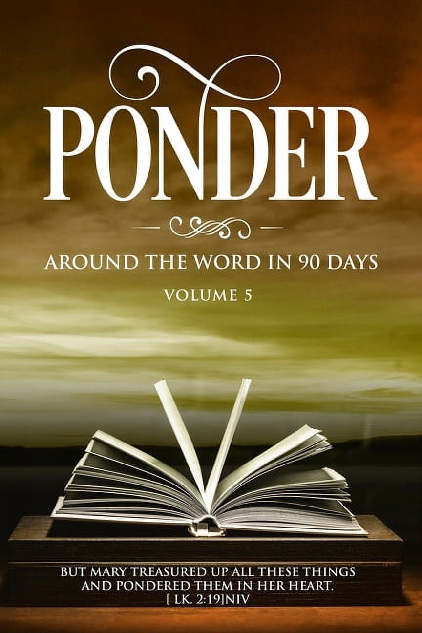 Ponder Ponder: Around the Word in 90 Days, Book 5, (Paperback ...