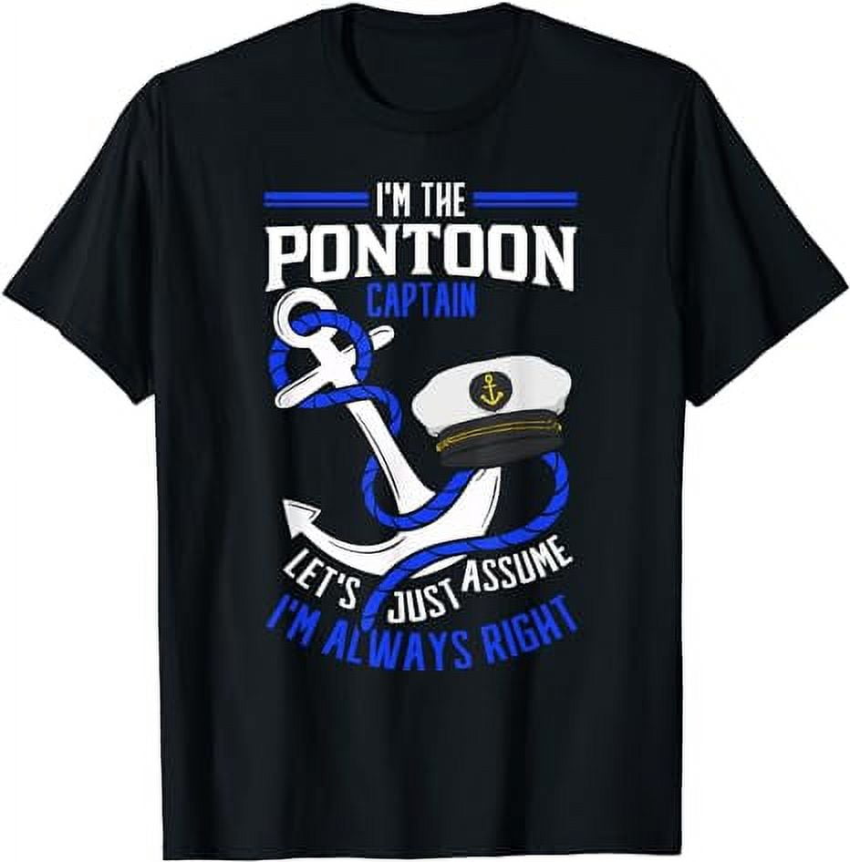 Pontoon Boat Sailboat Boating Pontooning Captain Gift Idea T-Shirt ...