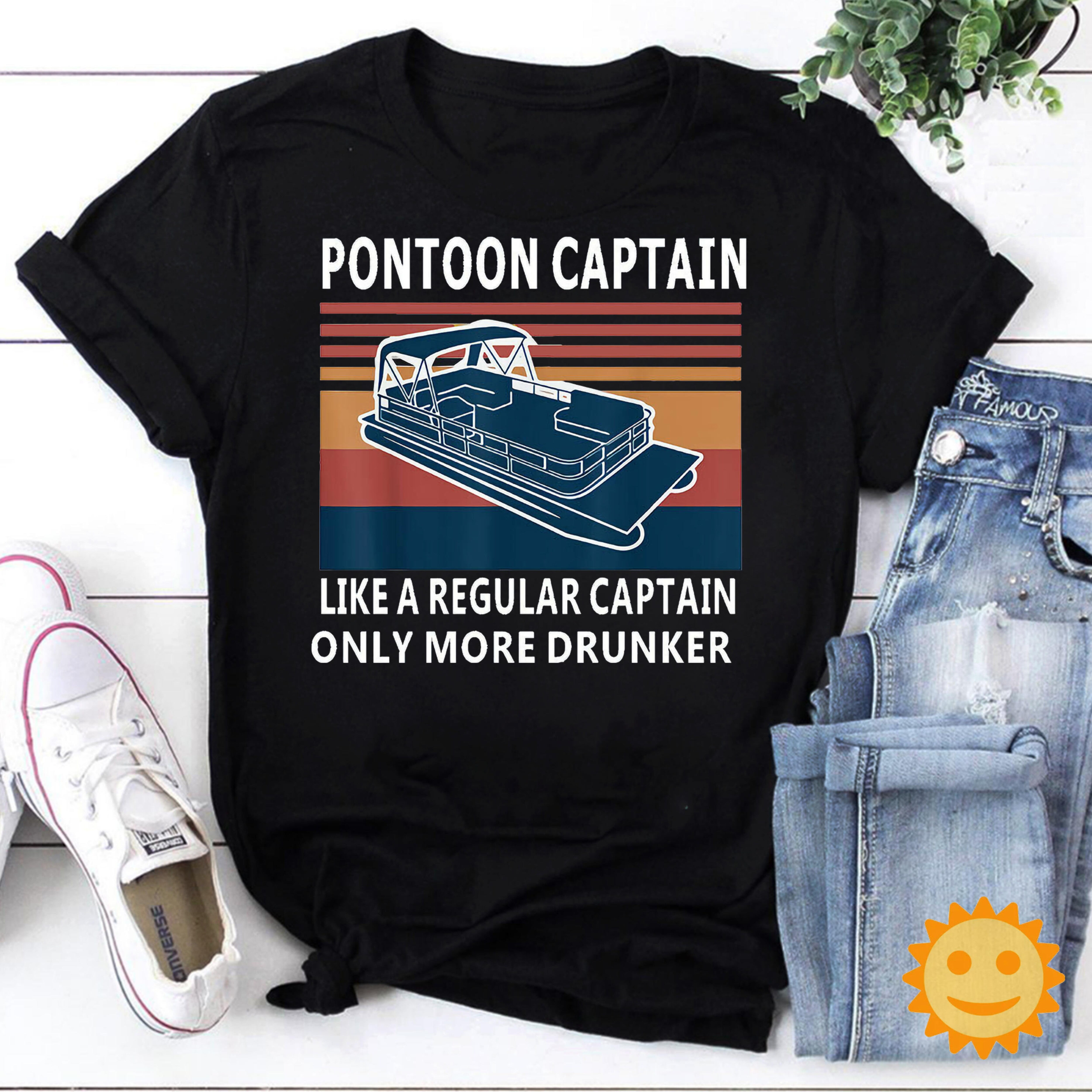 Pontoon Captain Like A Regular Captain Only More Drunker Vintage T ...