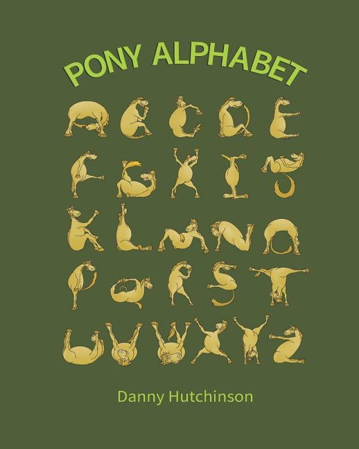 Pony Alphabet: Educational Abc, Alphabet Book for Kids Who Love Horses ...
