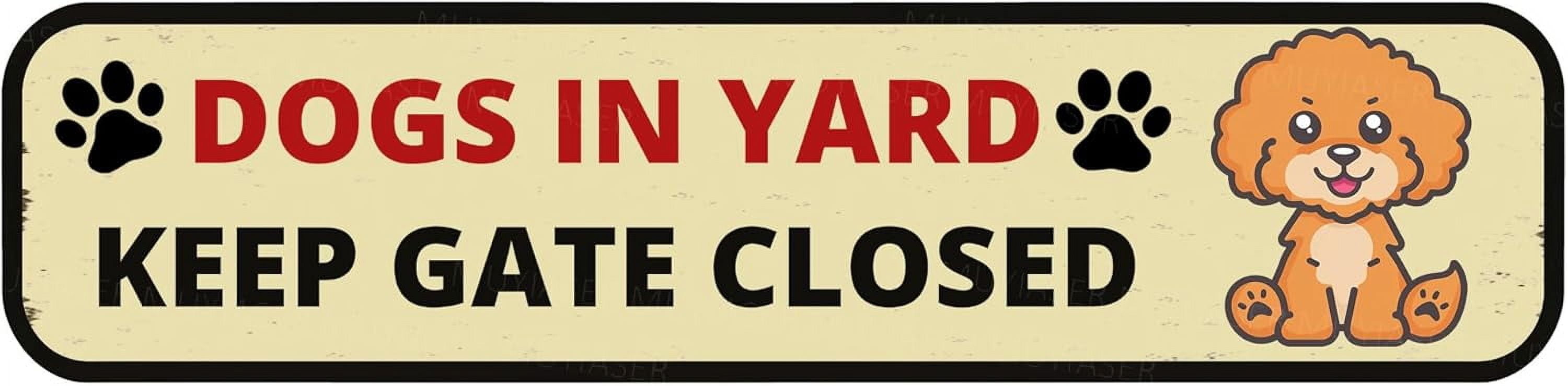 Poodle Dog In Yard Keep Gate Closed Sign Vintage Sign Metal Tin Signs ...