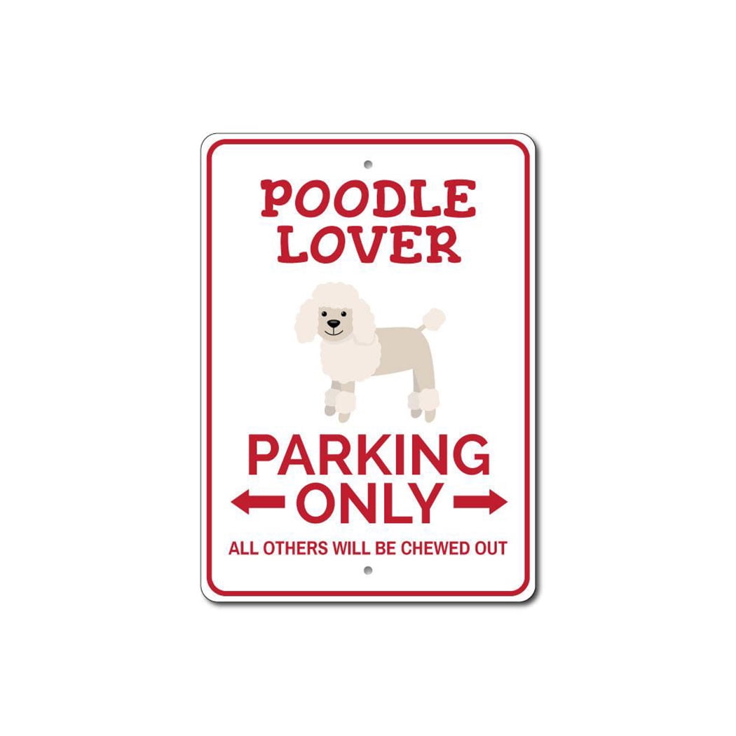 Poodle Parking Sign, Poodle Lover Sign, Poodle Decor, Poodle Sign, Dog ...