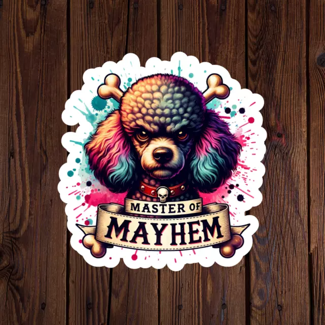 Poodle Sticker Master Of Mayhem Dog Bone Funny Skull Sticker Phone ...
