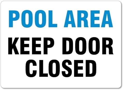 Pool Area Keep Door Closed Sign Water Safety Signs NO.16691 Metal Tin ...