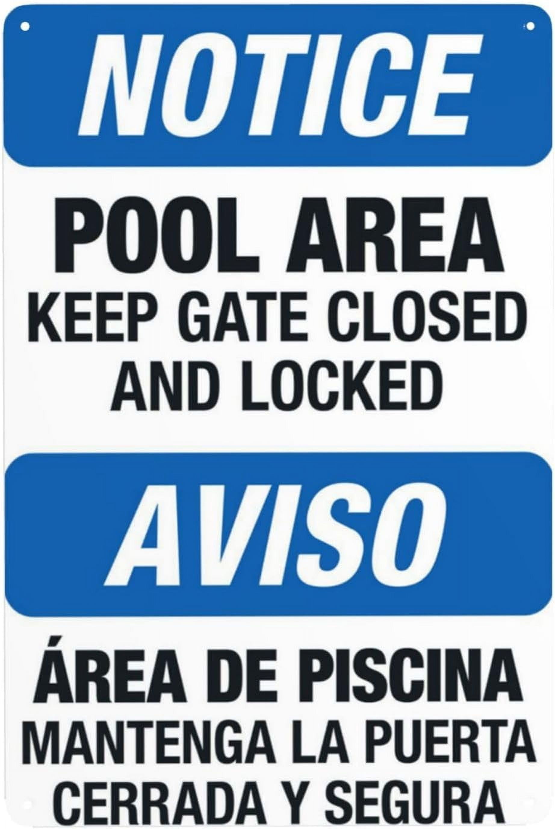 Pool Area, Keep Gate Closed And Locked Sign, Bilingual English Spanish ...