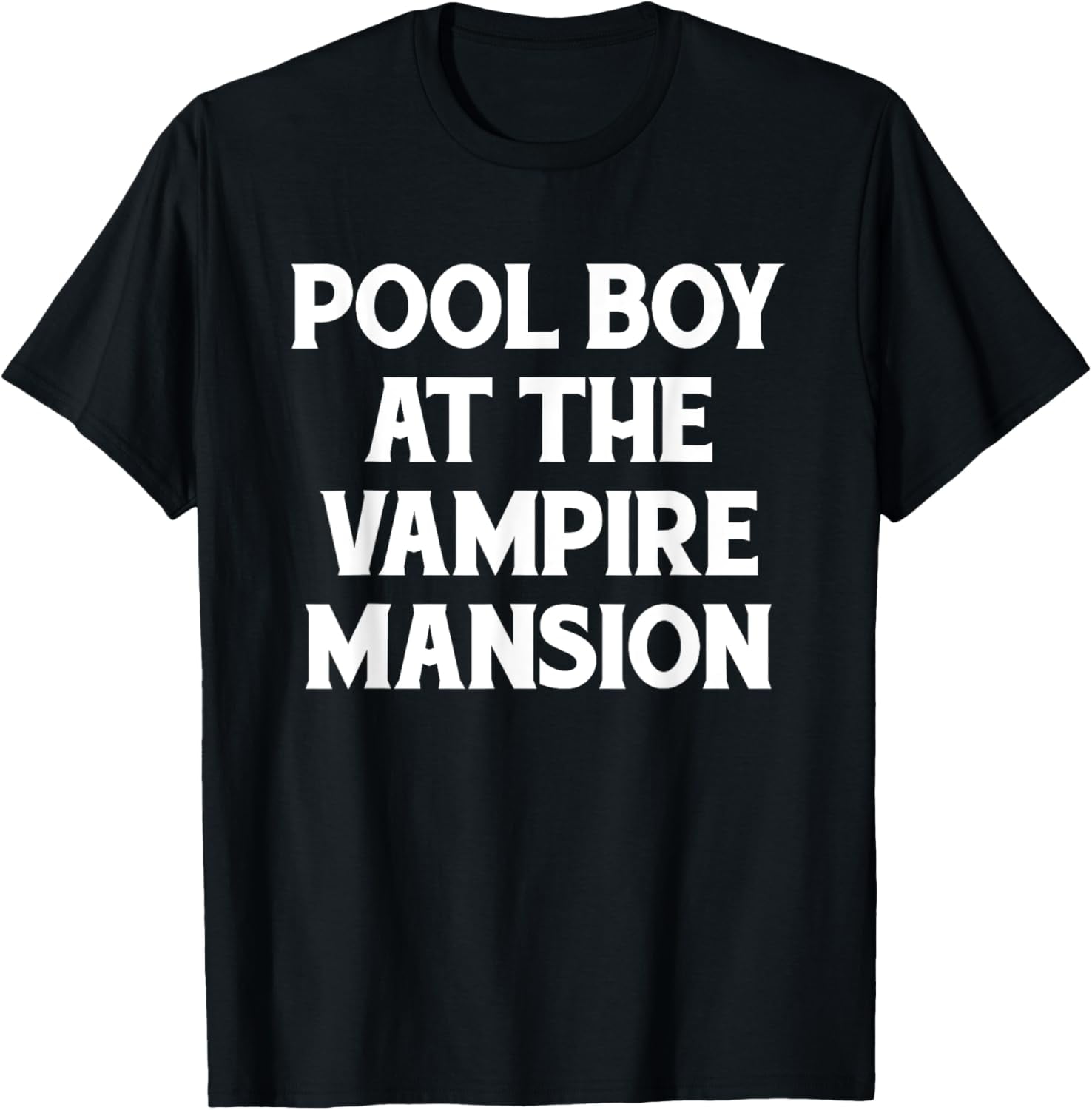 Pool Boy At The Vampire Mansion Funny Emo Punk Gothic Goth T-Shirt ...
