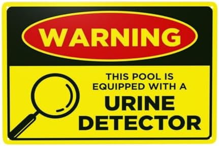 This Pool is Equipped with A Urine Detector Warning,Pool Rules Security ...