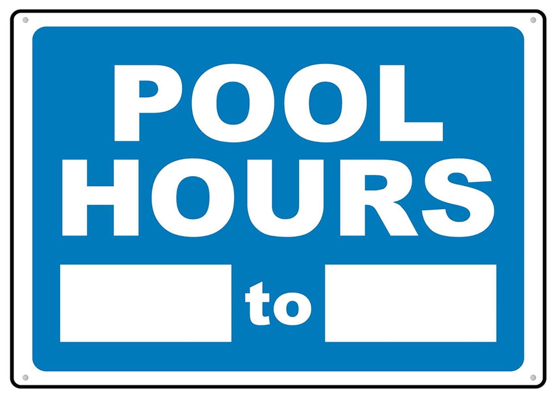 Pool Hours Sign 12X8 Inch Aluminum Uv Ink Printed For House And ...