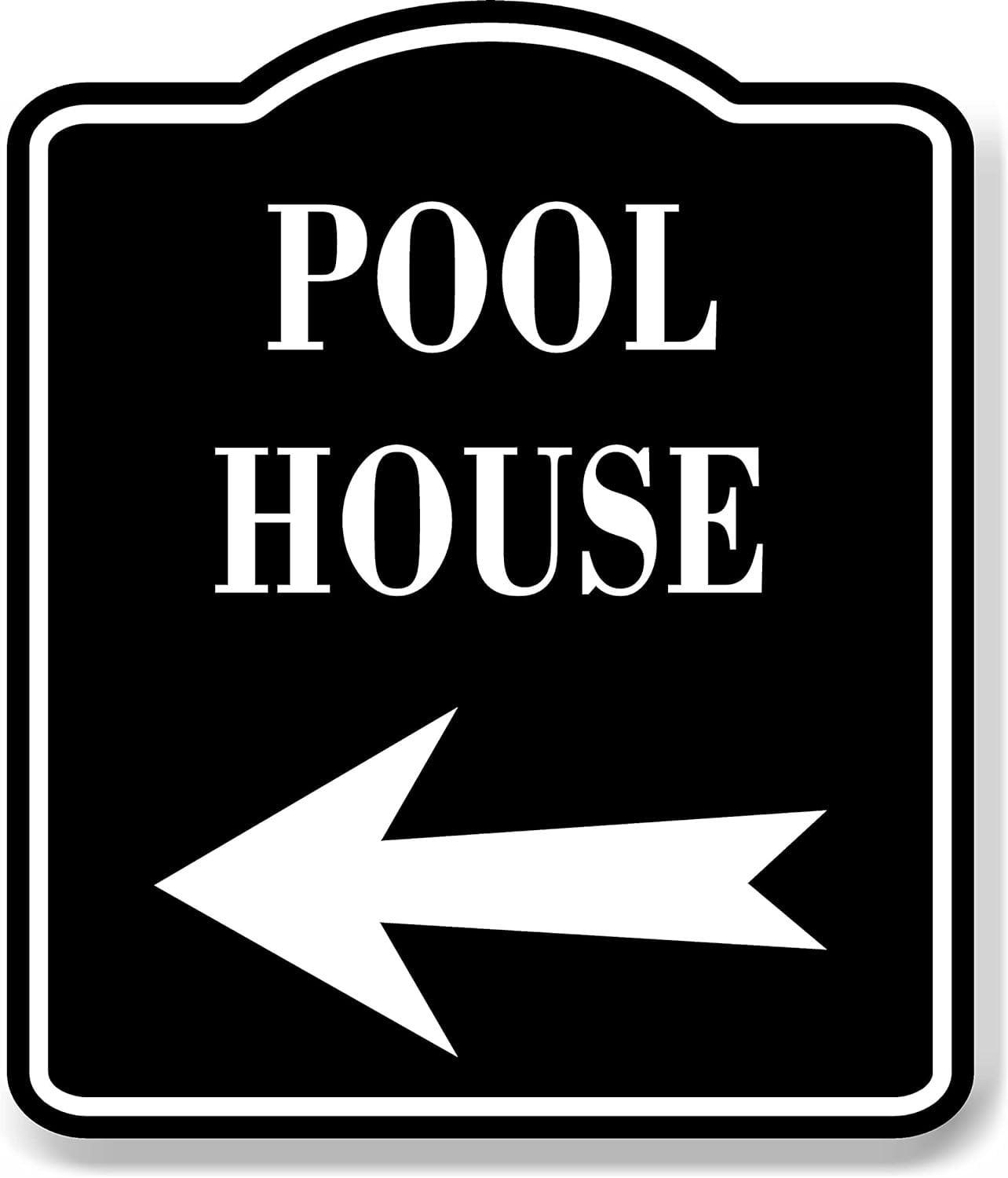 Pool House Left Arrow BLACK Aluminum Composite Sign, 8.5"x10" - Walmart.com