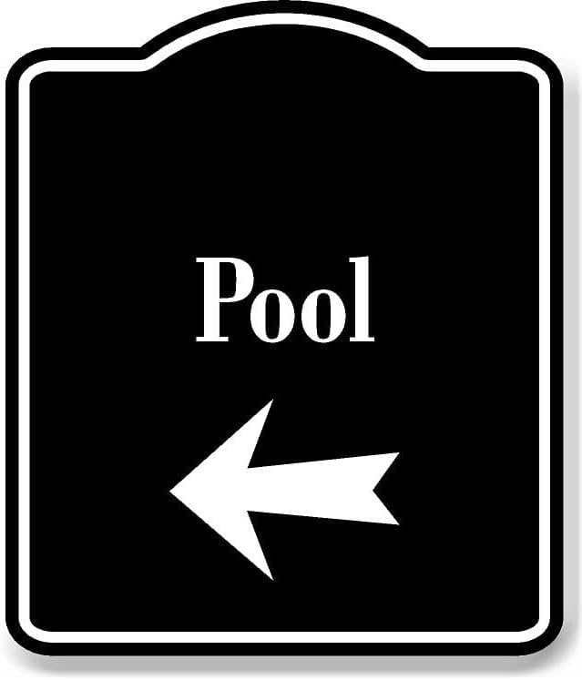 Pool Left Arrow BLACK Aluminum Composite Sign, 20"x24" - Walmart.com