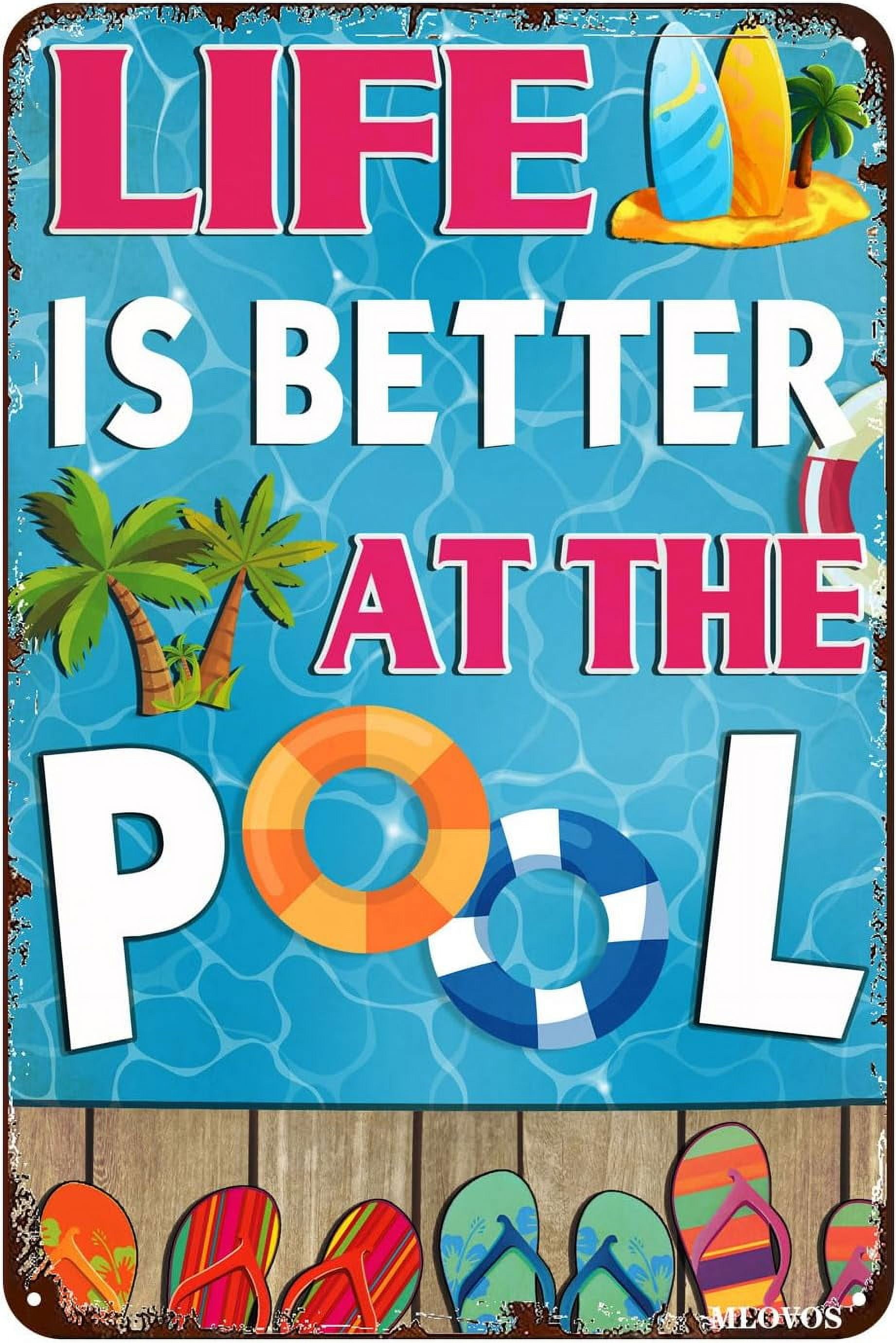 Pool Sign Life Is Better at The Pool Metal Pool Signs for Outside Funny ...