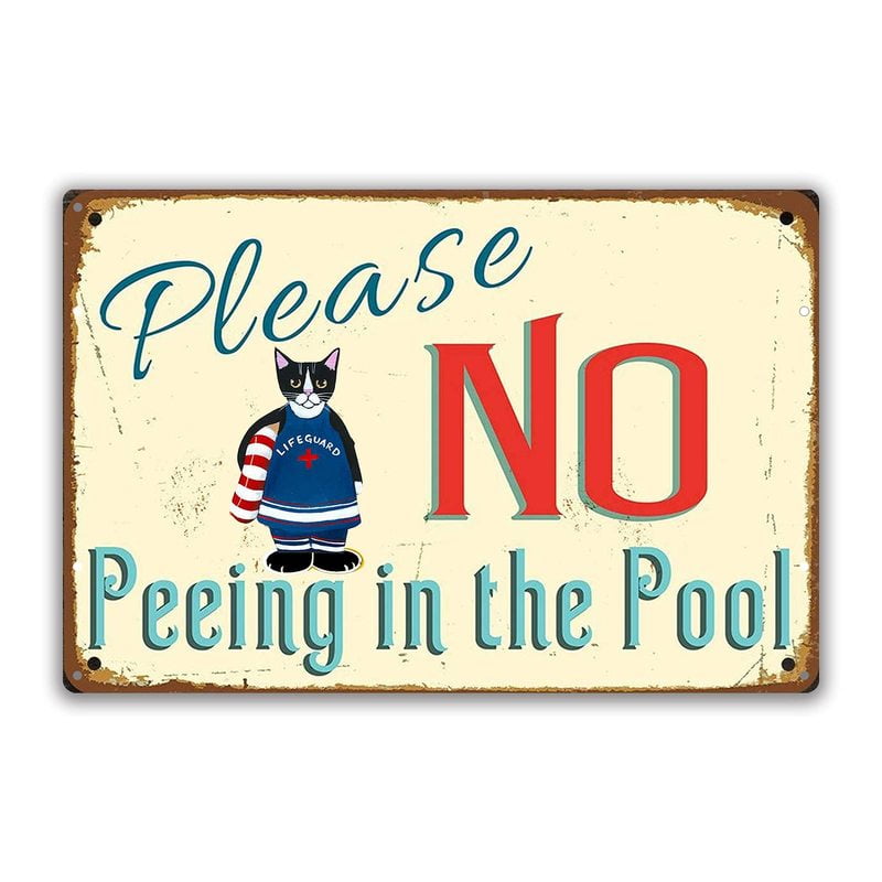 Pool Sign, Please No Peeing in The Pool Metal Sign, Cat Lifeguard ...