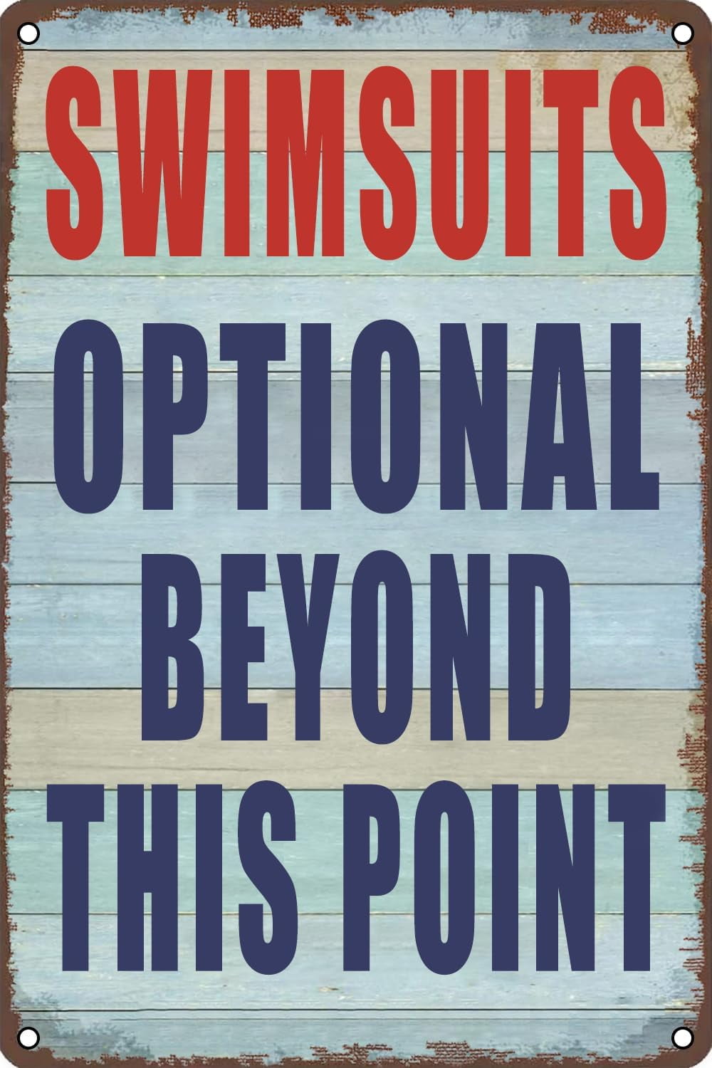 Pool Sign Swimsuits Optional Beyond This Point Metal Tin Sign Pool ...