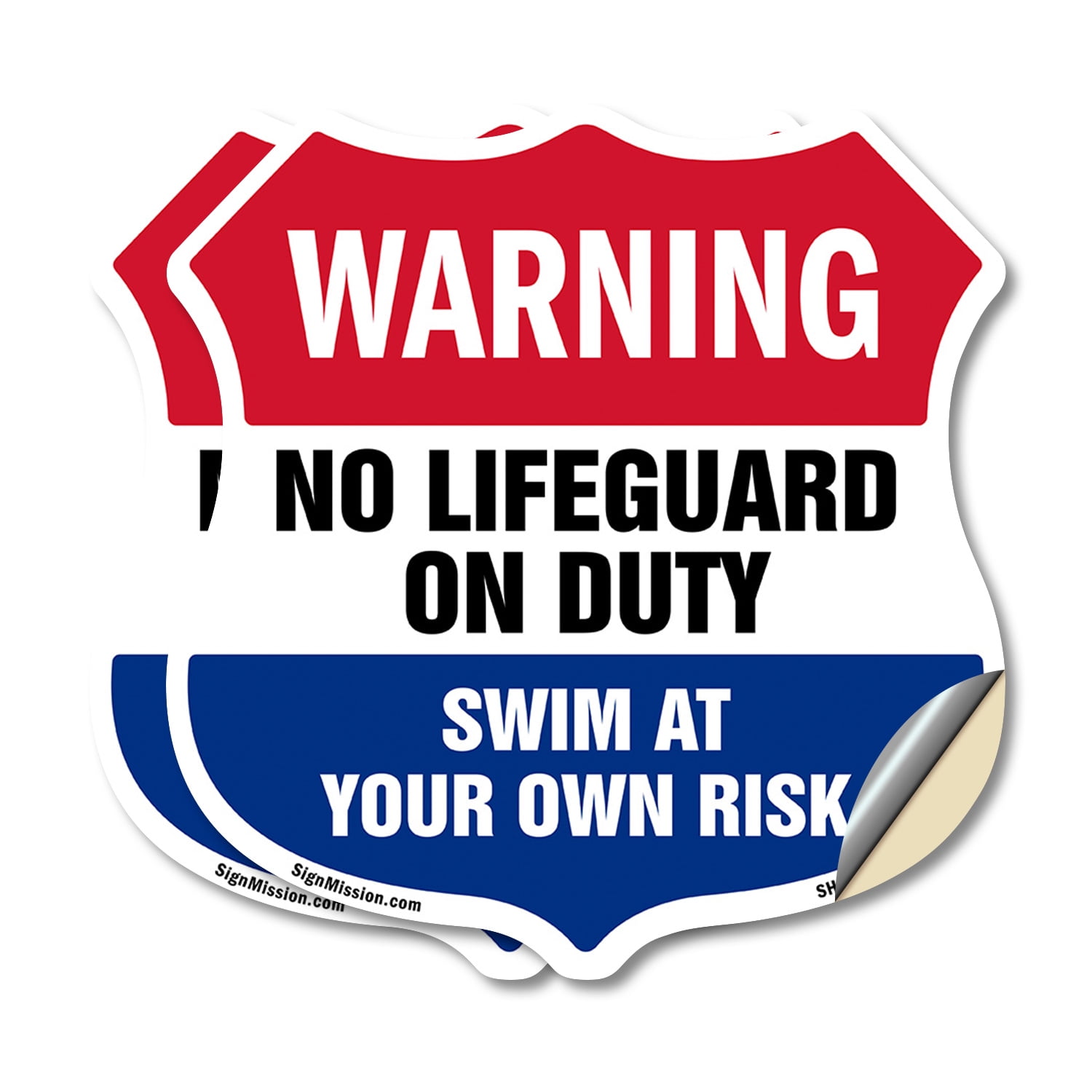 Pool Warning Shield Sign No Lifeguard On Duty Swim At Your Own Risk (2 ...