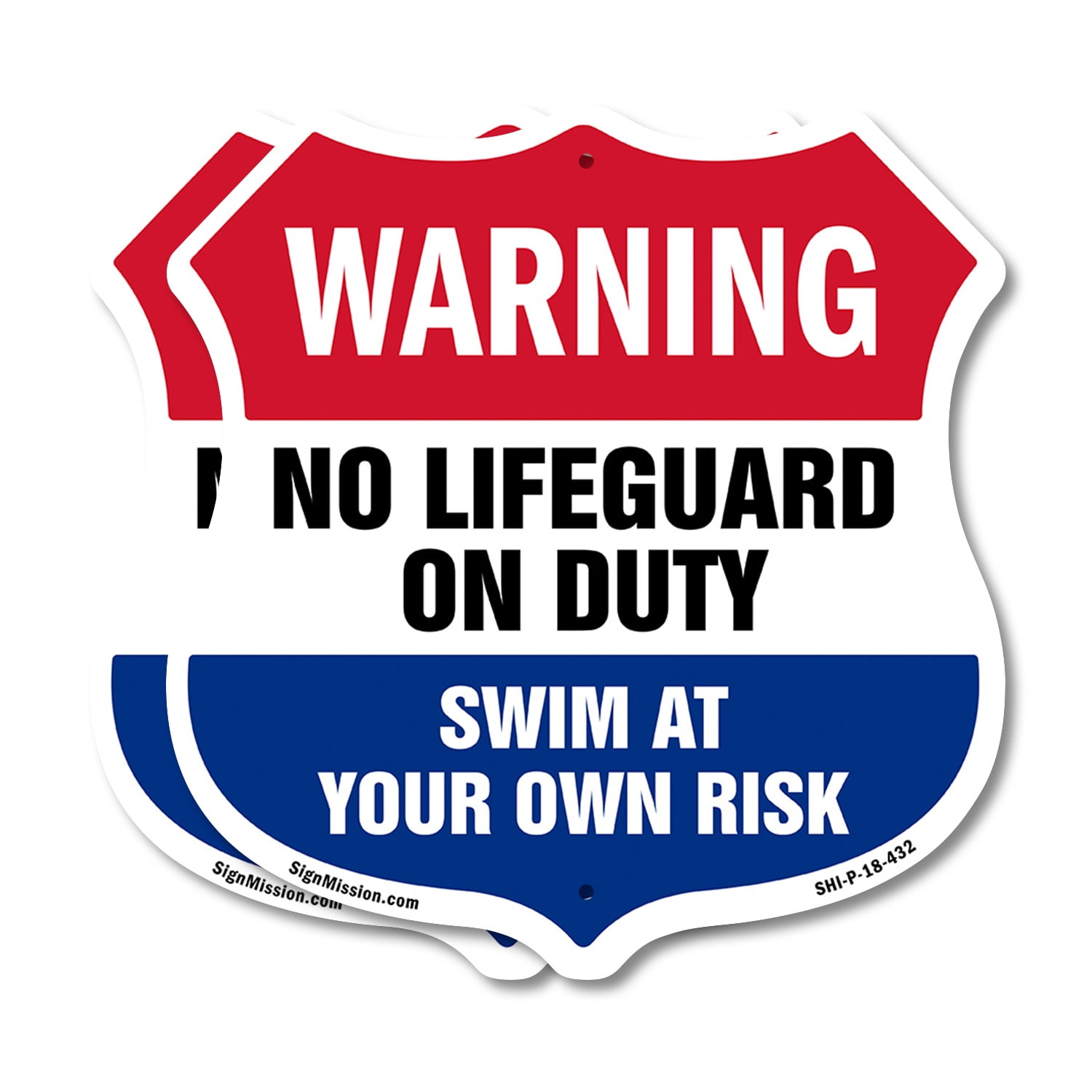 Pool Warning Shield Sign No Lifeguard On Duty Swim At Your Own Risk (2 ...