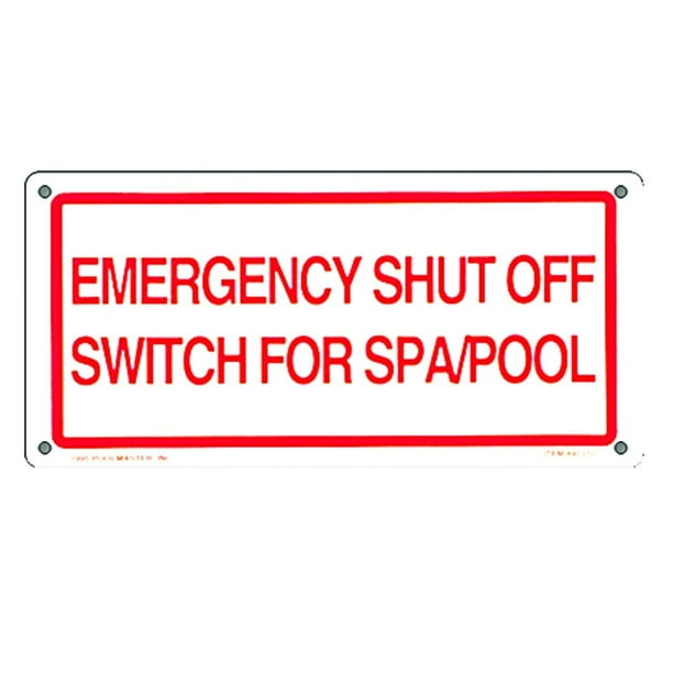 Poolmaster "Emergency Shut Off" Sign for Residential or Commercial ...