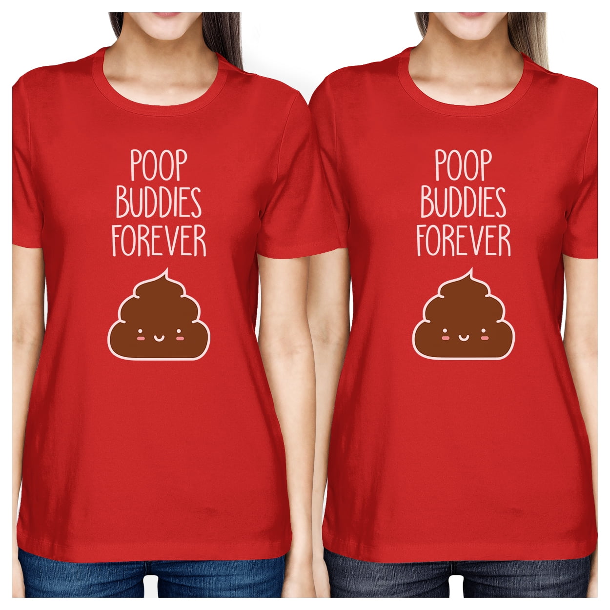 Poop Buddies Women Red Best Friend Matching Outfit Graphic T-Shirts ...