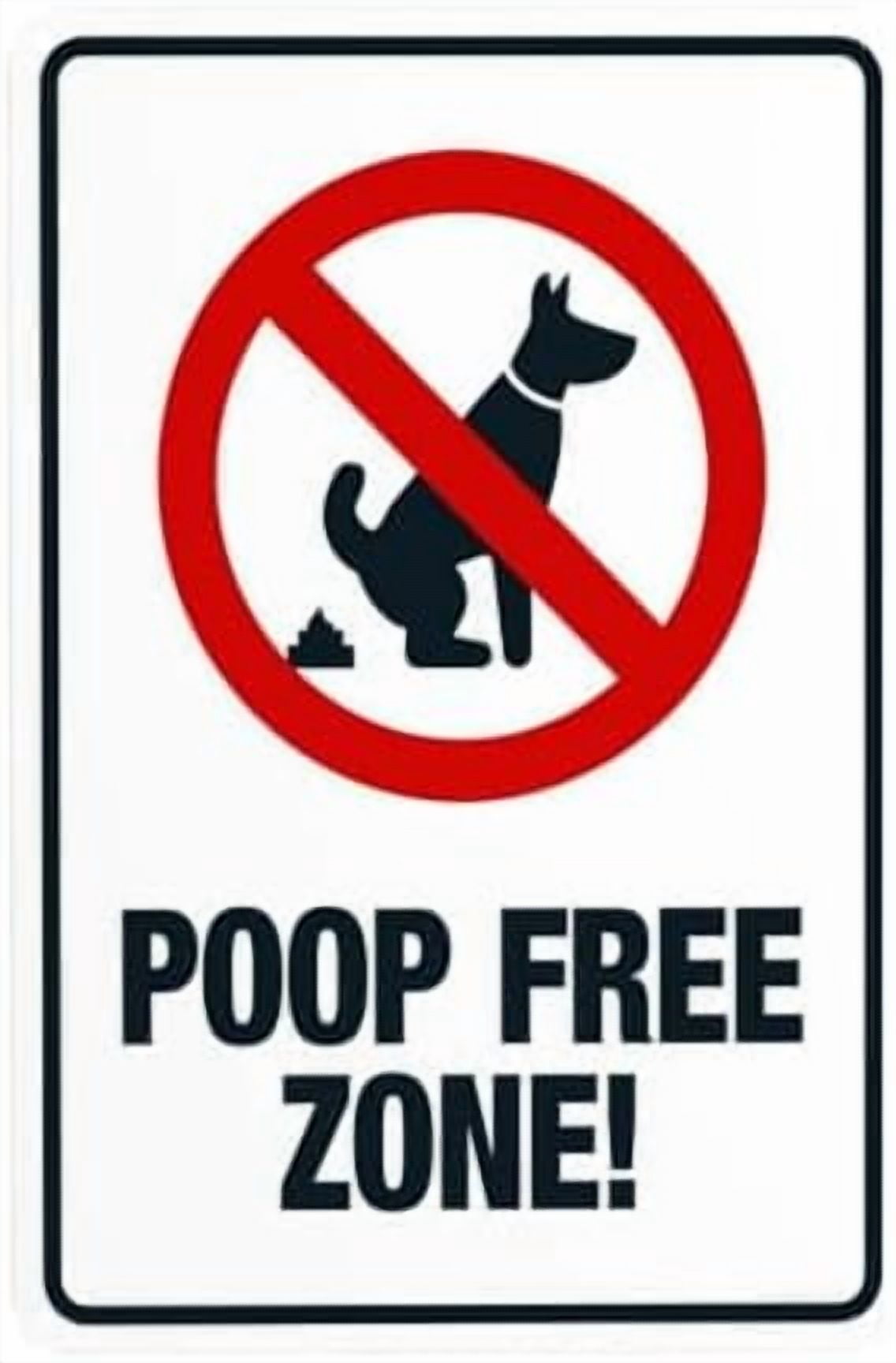Poop Free Zone Warning Sign, No Dog Poop Metal Signs for Business Home ...
