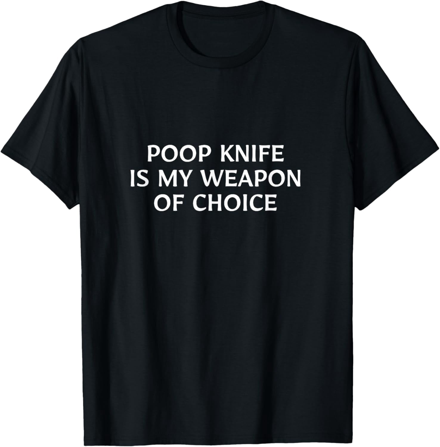 Poop Knife Weapon RV Toilet Bathroom Humor T-Shirt Game T-Shirt ...