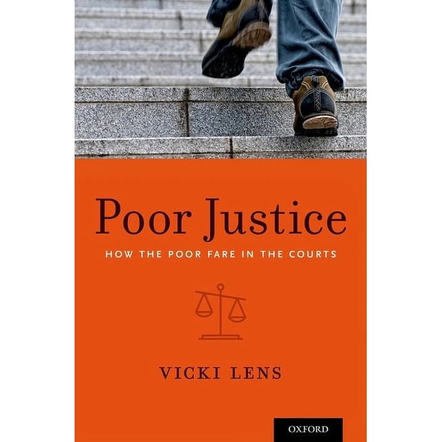 Poor Justice: How the Poor Fare in the Courts, (Paperback) - Walmart ...