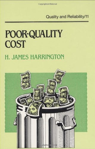 Pre-Owned Poor-Quality Cost Vol. 11 : Implementing, Understanding, and ... Pre-Owned Poor-Quality Cost Vol. 11 : Implementing, Understanding, and ...