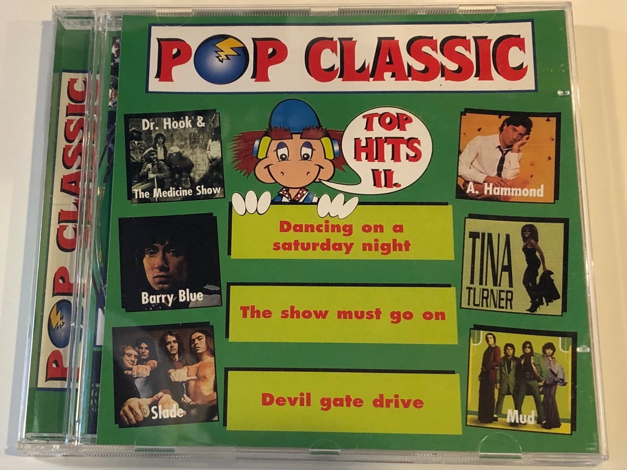 Pop Classic - Top Hits II. / Dancing on a Saturday night, The show must ...